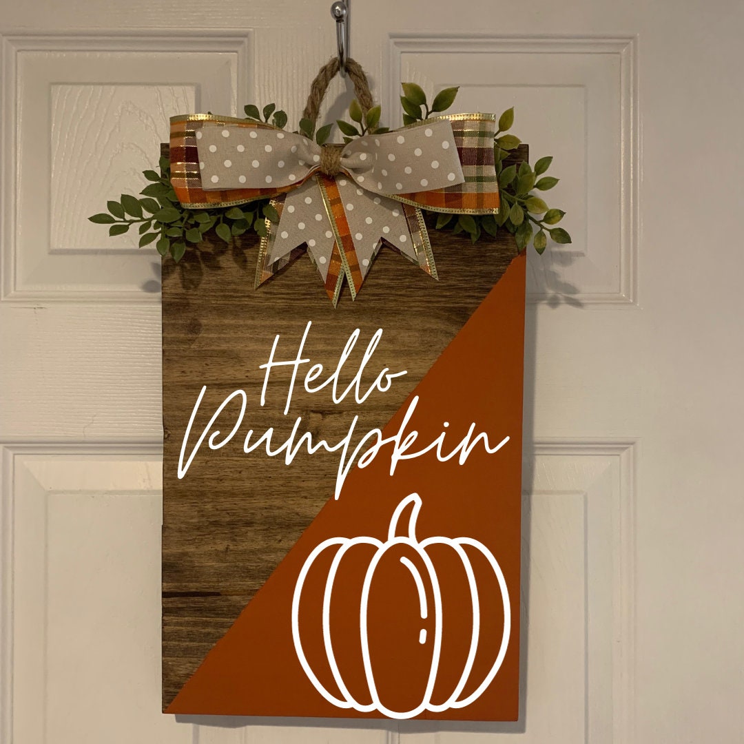 Pumpkin Door Hanger Fall Door Sign Pumpkin Decor Fall Gift Hello ...