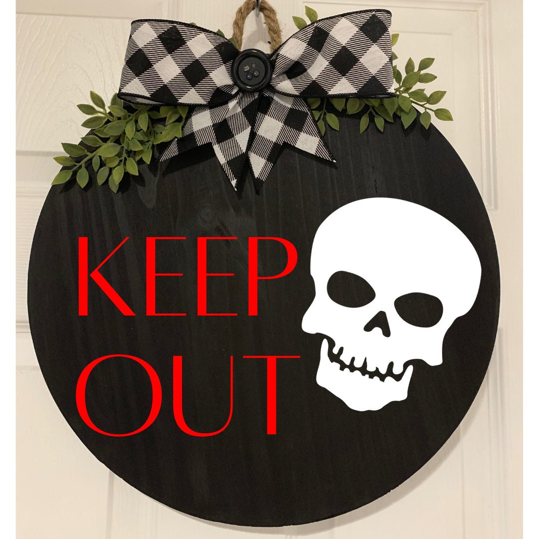 Keep Out Sign | Keep Out Door Hanger | Halloween Door Hanger | Door ...