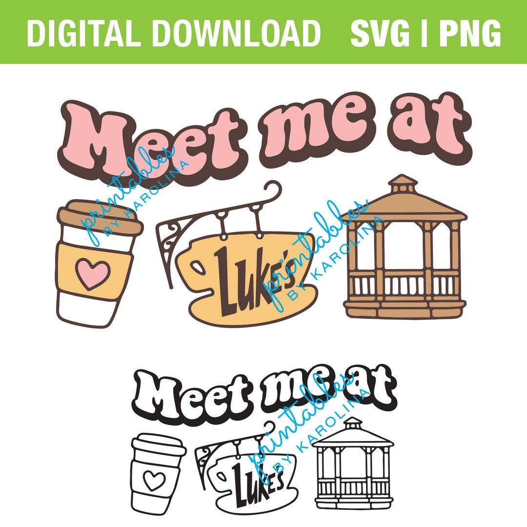 Luke's Retro Svg Cut File Gilmore Girls Coffee Svg Meet Me at Luke's T ...