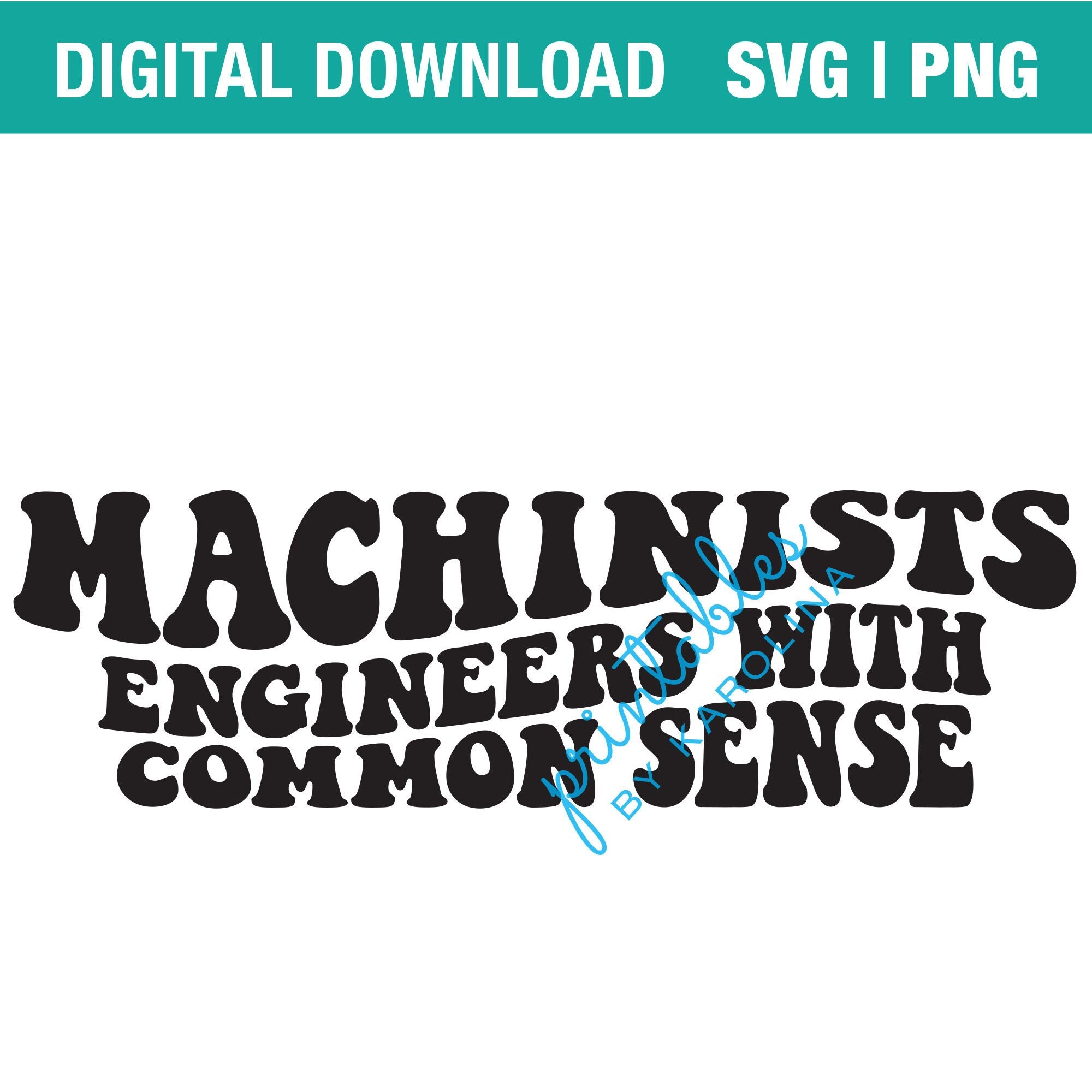 Machinist Svg Machinist Shirt Funny Engineering Shirt Machinist Png ...