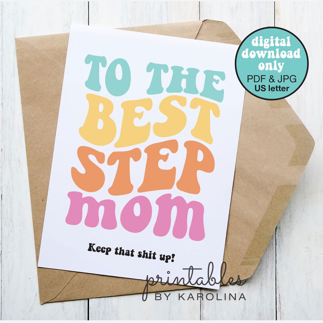Stepmom Card Mothers Day Printable Funny Greeting Card For Stepmother