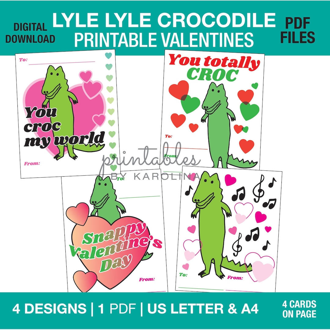 Lyle Lyle Crocodile Valentines Printable Cards Lyle Crocodile Digital ...