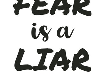 Fear is a Liar - Etsy