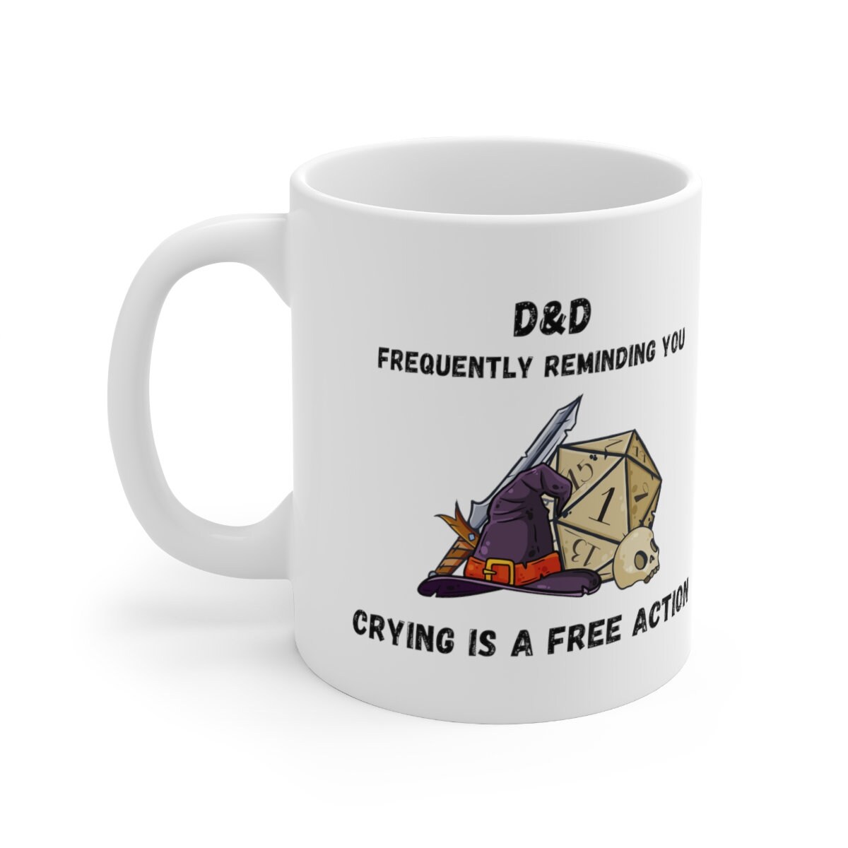 Crying is a Free Action Dungeons and Dragons Mug D20 Dice Mug D20 ...