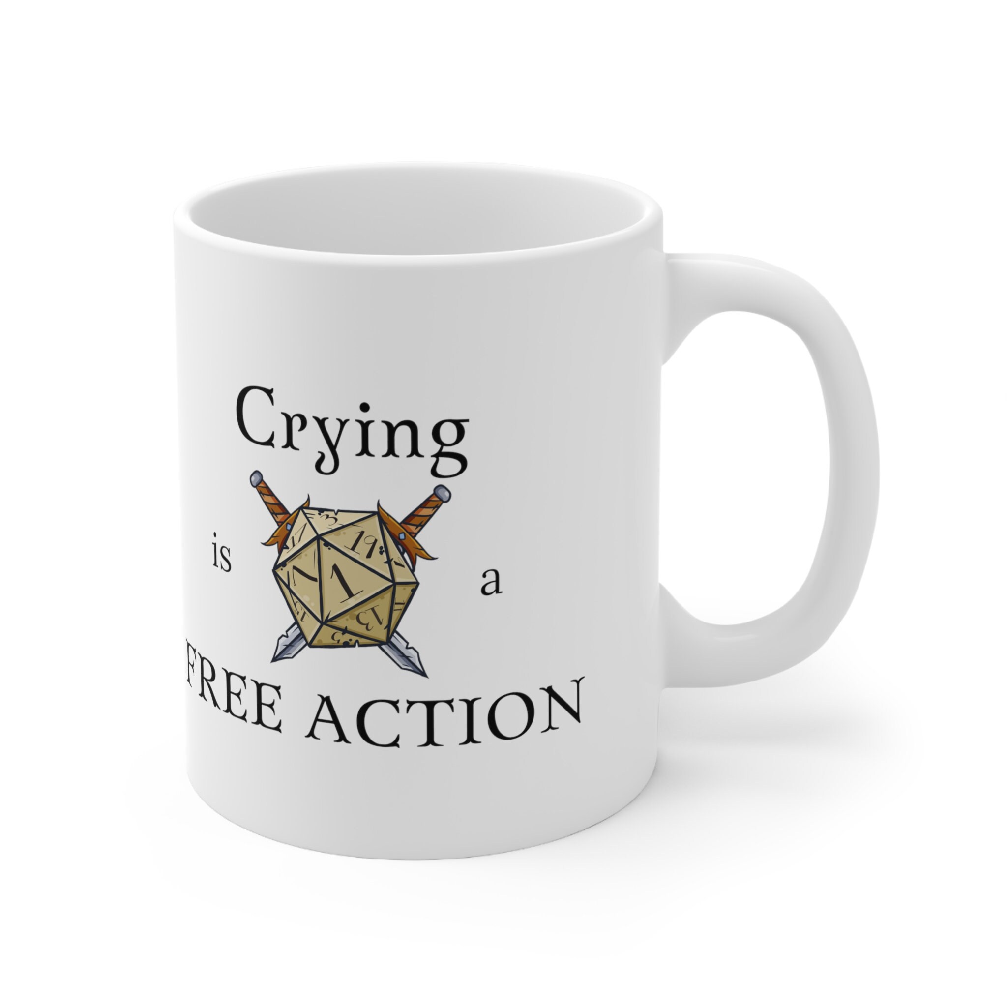 Crying is a Free Action DM Mug D20 Dice Mug D20 Coffee Mug - Etsy