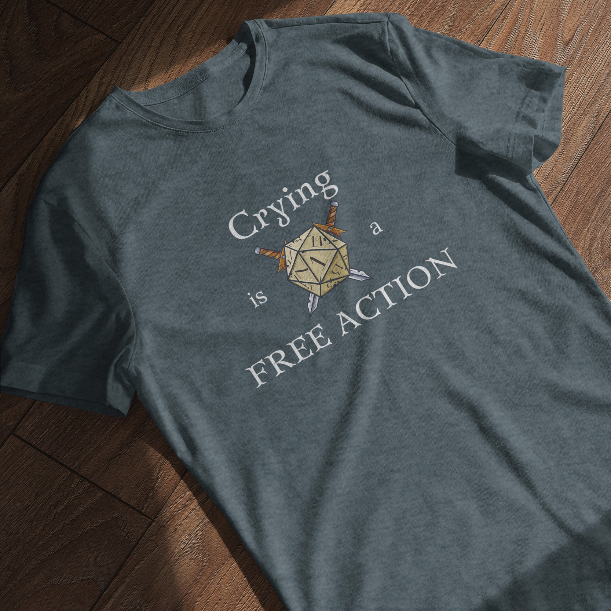 Crying is A Free Action Dnd T Shirt | Dnd Gifts for Him | TTRPG ...