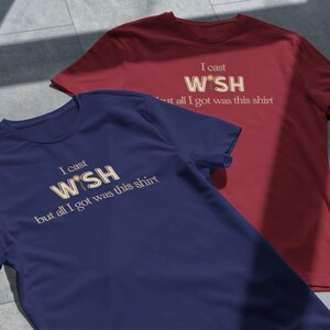 I Cast Wish Tshirt Dungeons and Dragons Shirts Wish Spell Dnd Tee TTRPG ...