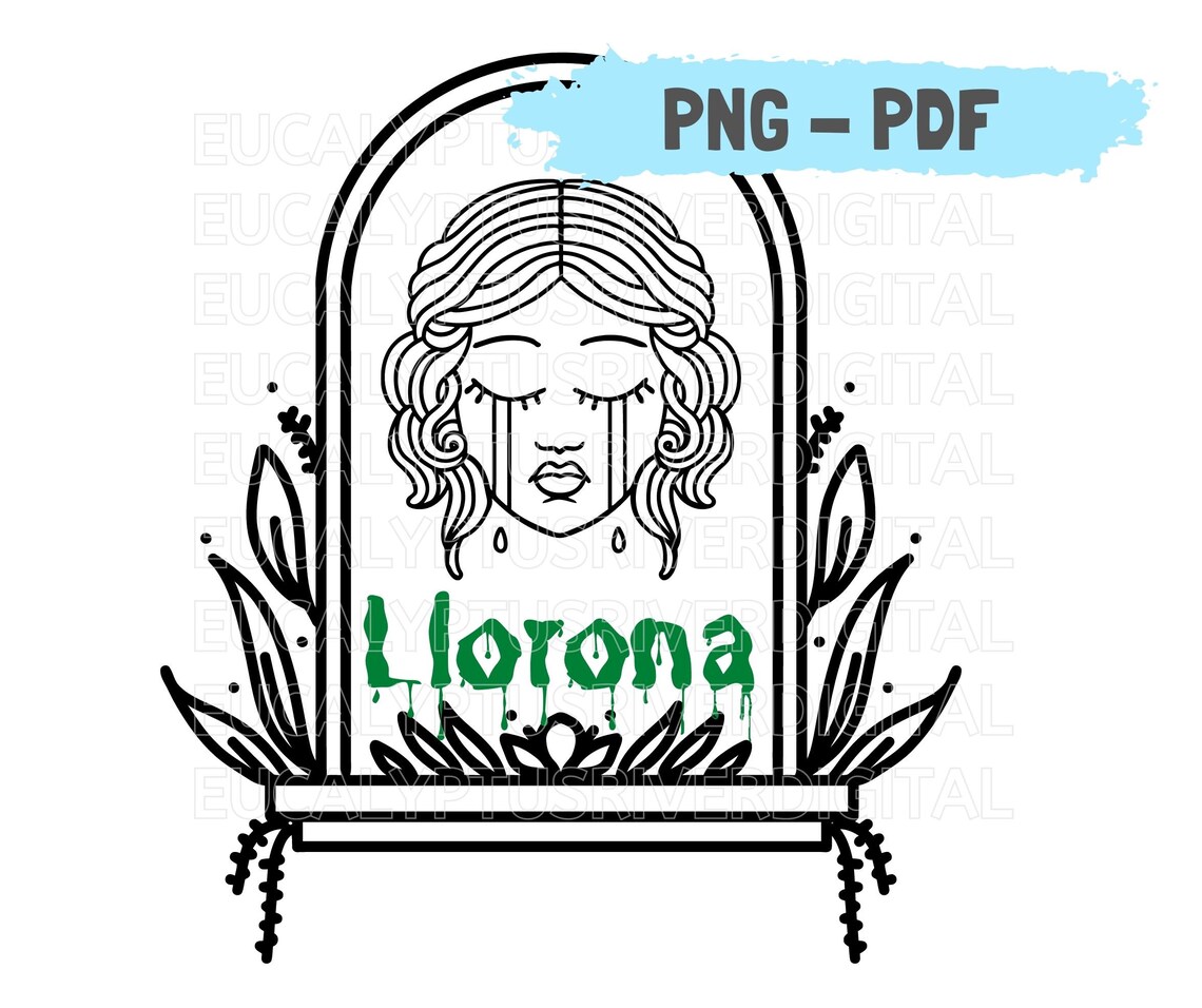 La Llorona Lloroncita Mexican Latinx Legend Llorona - Etsy