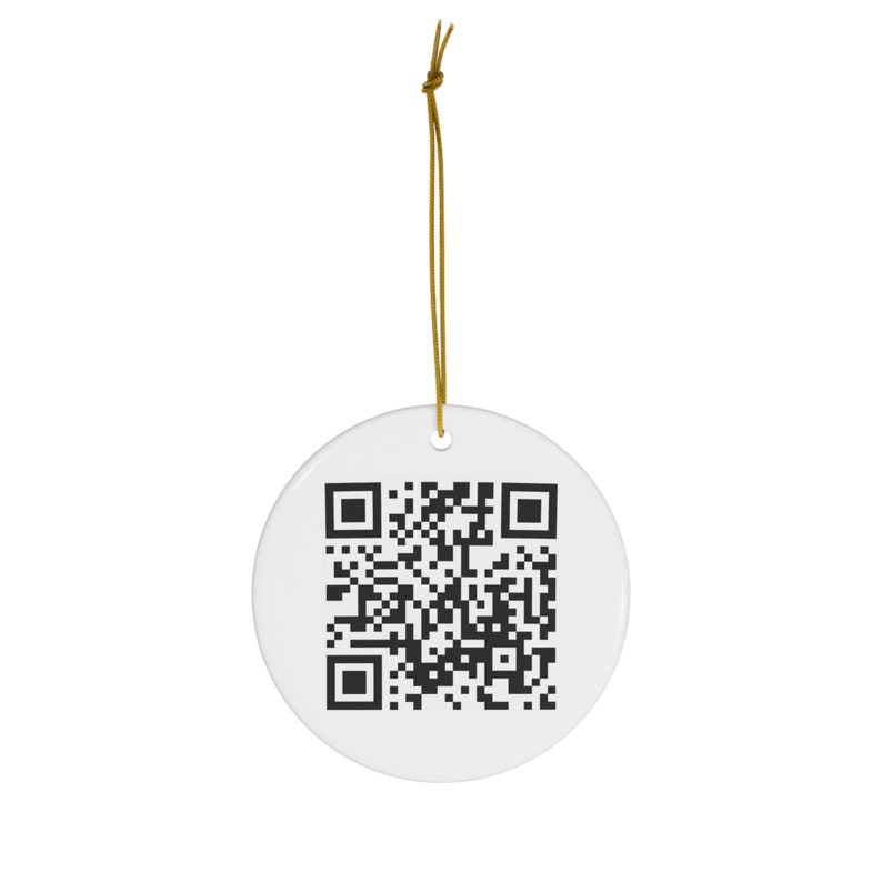 Rickroll Rick Roll QR Code Ceramic Ornament 1-pack / - Etsy