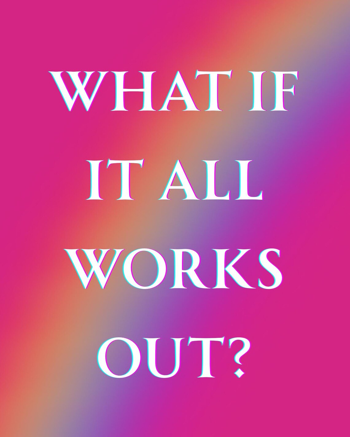 What If It All Works Out Digital Prints - 16in X 20in - Bundle of 3 - Etsy
