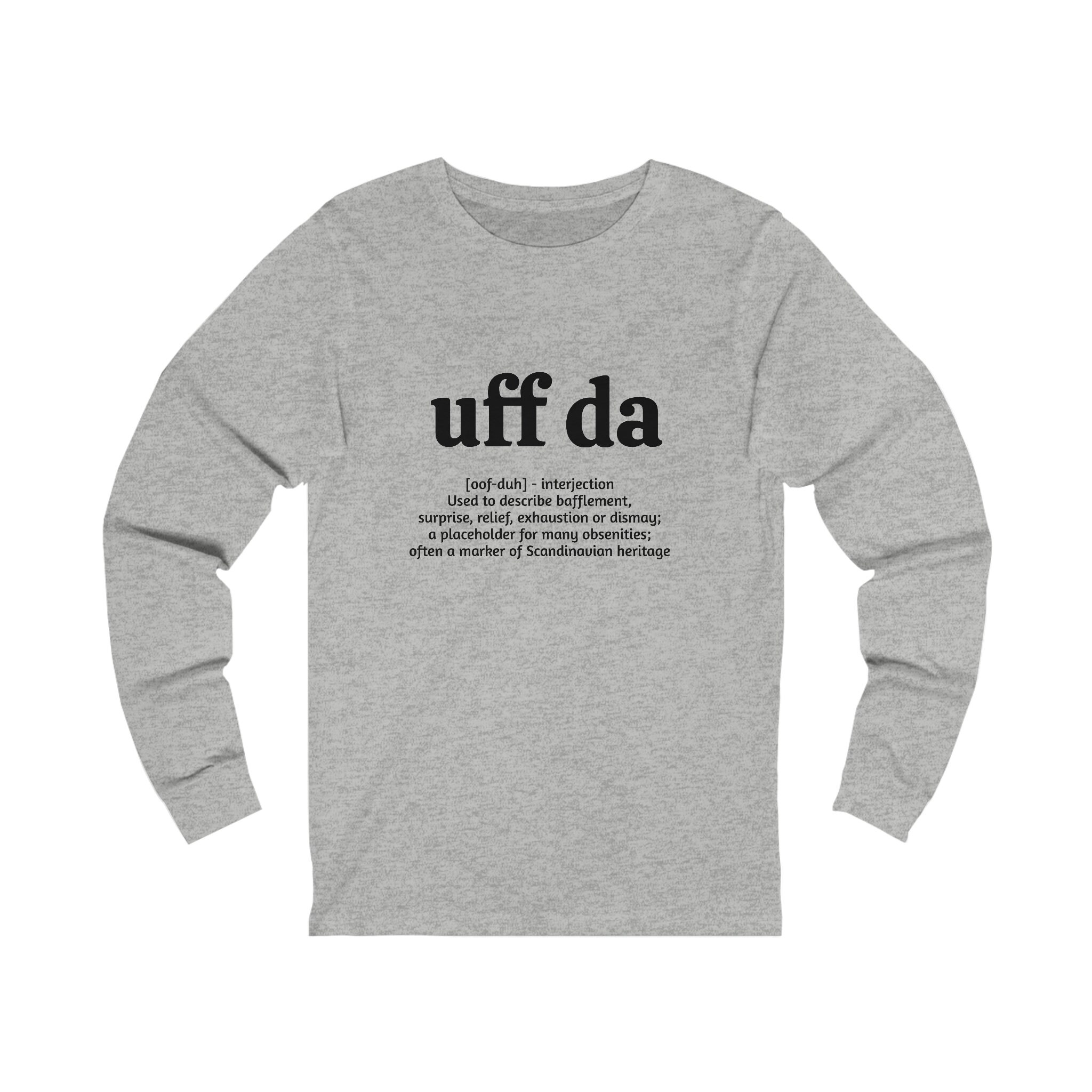 Uff Da Definition Long Sleeve Shirt - Light Weight - Etsy
