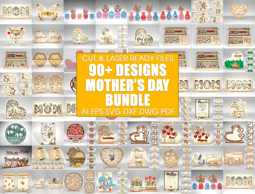Mega Bundle Mothers Day Laser Cut Files 90 Mothers Day Designs