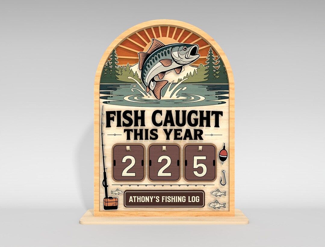 Fish Caught This Year Tracker Sign SVG, Personalized Angler Log Count ...