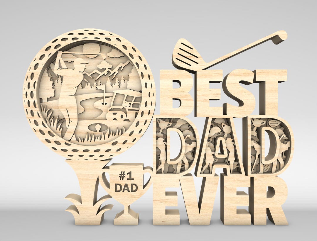 Multilayer Best Dad Ever Golf SVG, Father's Day Golf Sign SVG, 3D ...
