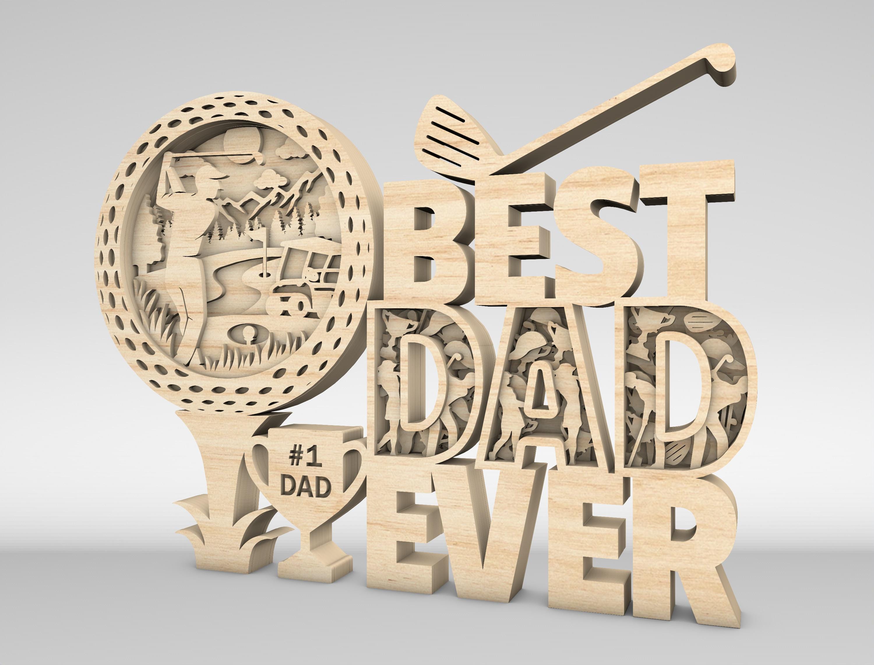 Multilayer Best Dad Ever Golf SVG, Father's Day Golf Sign SVG, 3D ...