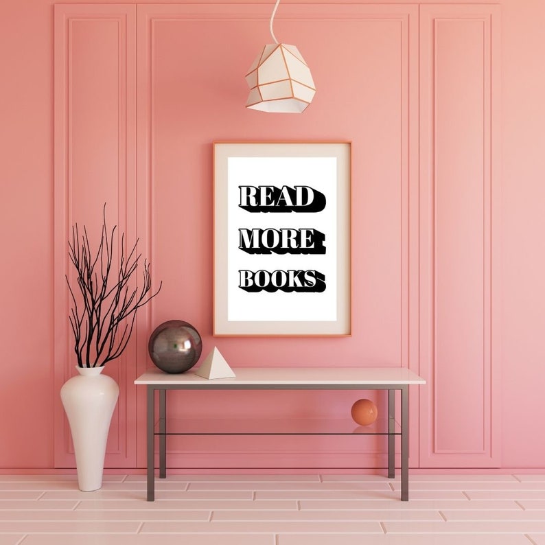 Bookish black and White Read More Books Print Bookish Wall Art for Home ...