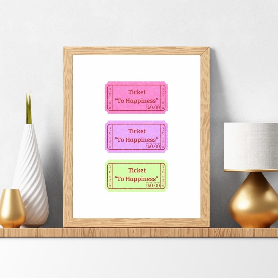 Printable ticket to Happiness Wall Art Fun Quotes Daily Reminder Fun ...
