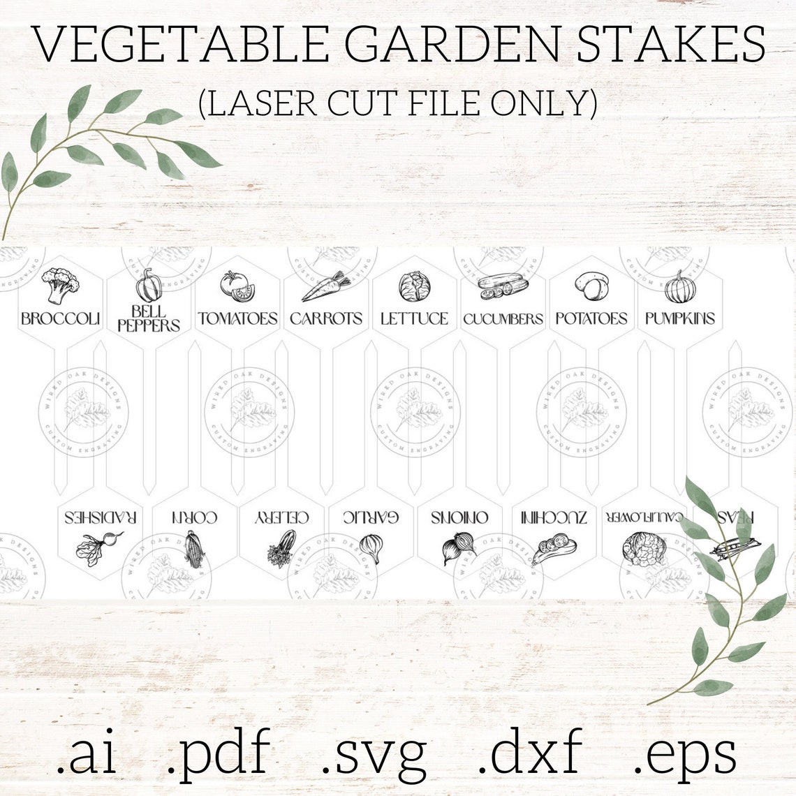 Laser Cut File | Vegetable Garden Stakes | Digital Download | Personal ...
