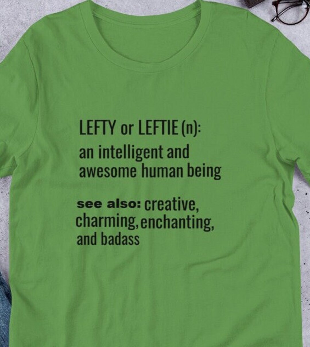 Lefty/leftie Defined Unisex T-shirt Lefty Tee Gift for - Etsy