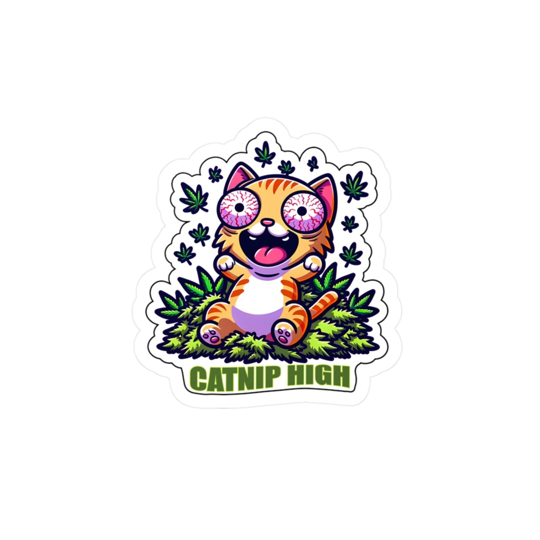 Catnip, Vibrant Vinyl Sticker, Cat Lover Gift, Quirky Cat & Cannabis ...