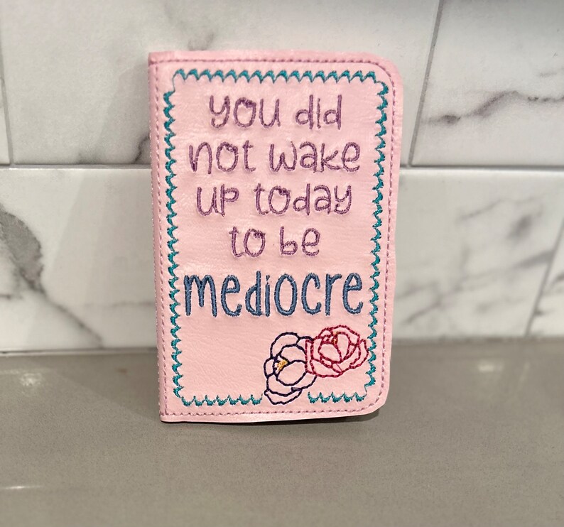 You Did Not Wake up to Be Mediocre Mini Notebook Cover - Etsy
