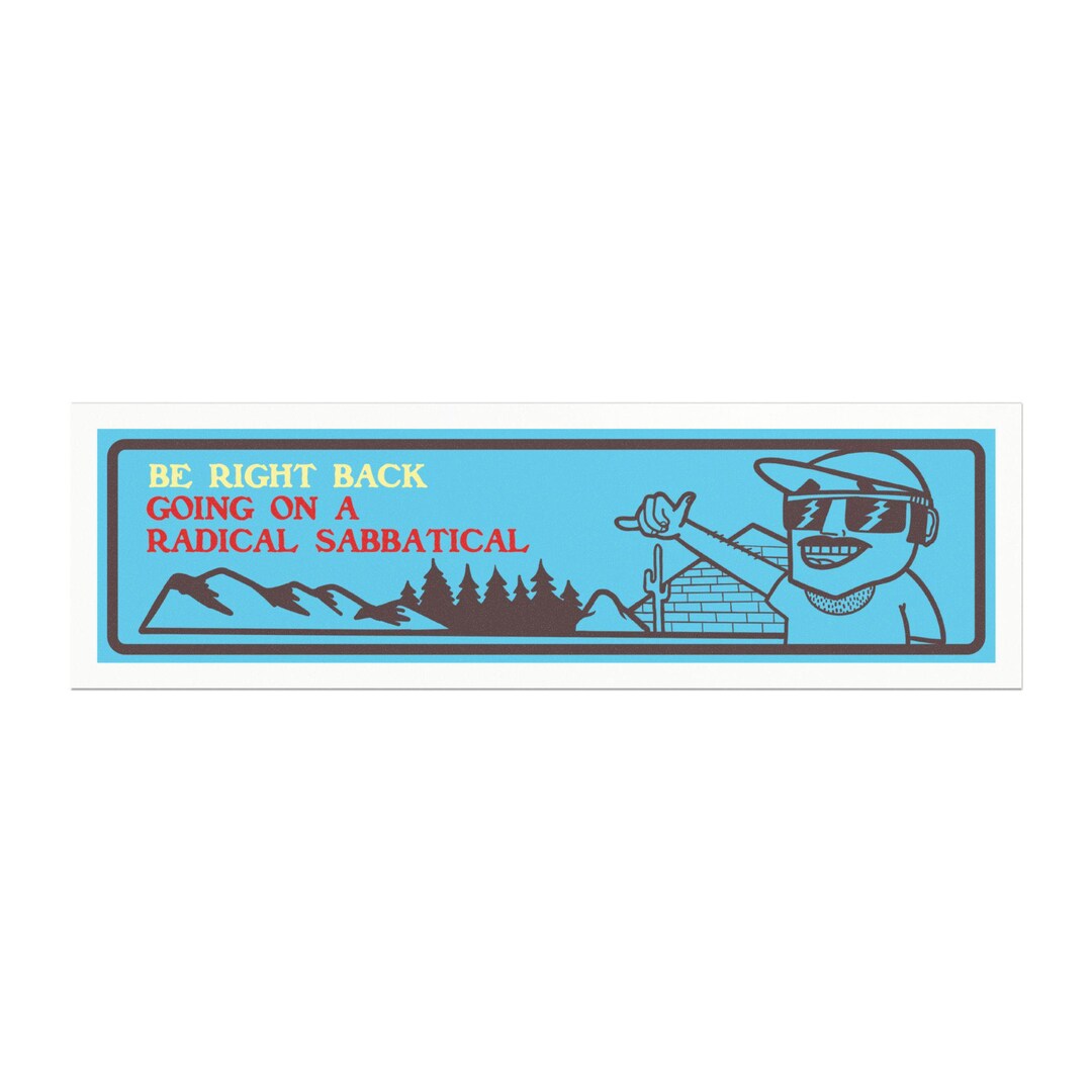 BRB Radical Sabbatical Car Magnet, Fun Vehicle Decor, Travel Quotes ...