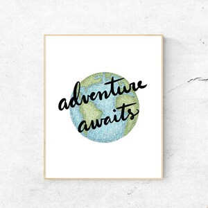 Adventure Awaits Printable, Hand Drawn and Lettered, Travel Quote Wall ...