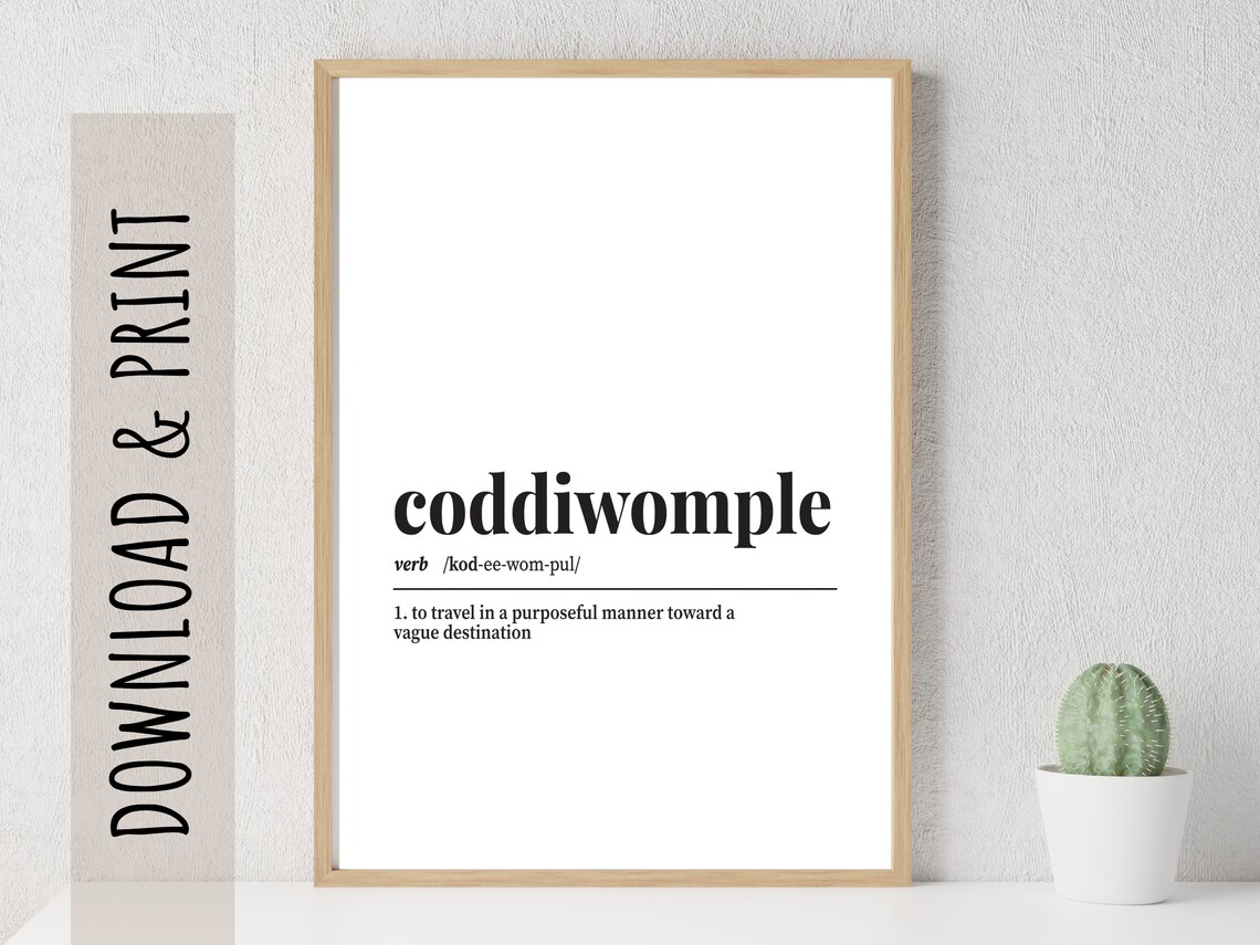 PRINTABLE Travel Definition Print, Coddiwomple, Minimalist Black and ...