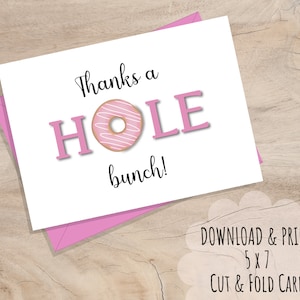 PRINTABLE Thanks a Hole Bunch Donut Thank You, INSTANT DOWNLOAD, 5x7 ...