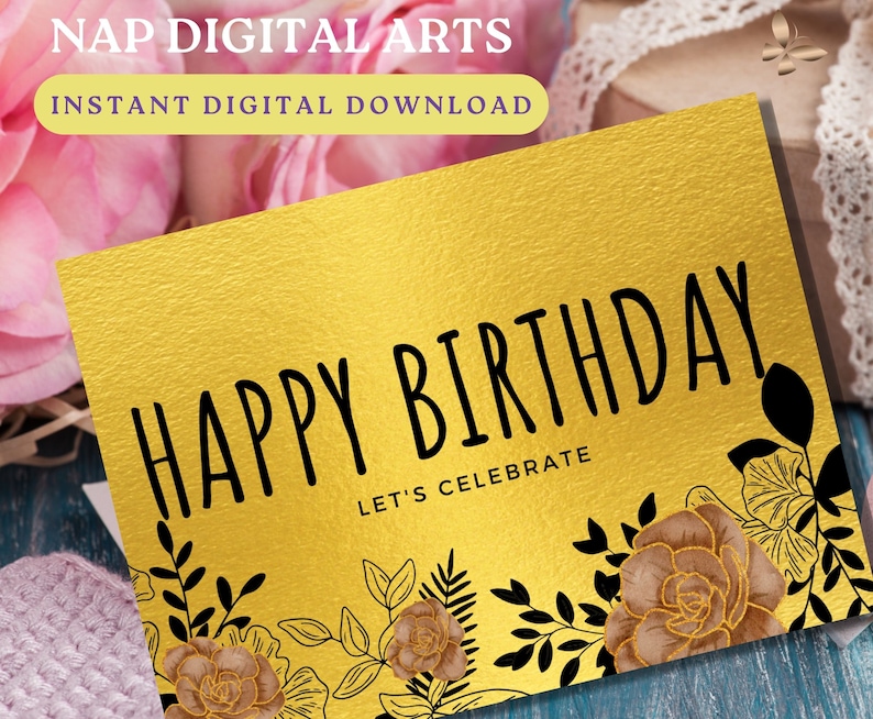 Elegant Floral Birthday Card, Black and Gold Card, Printable Golden ...