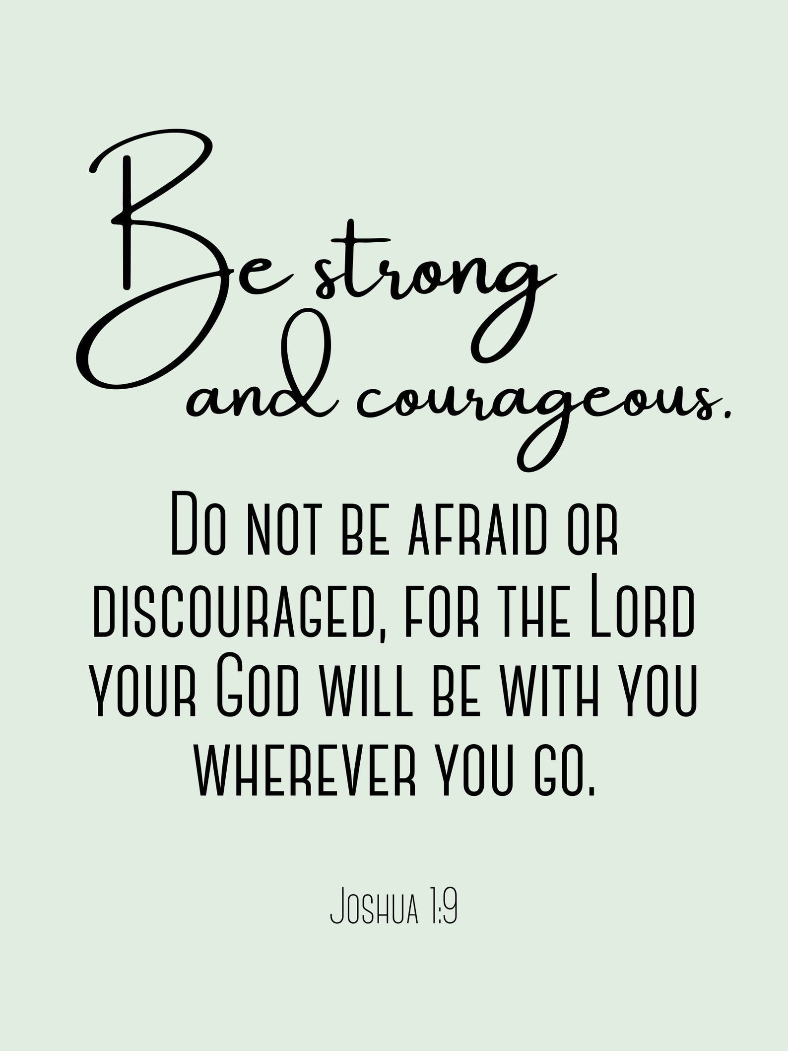Scripture Print - Joshua 1:9 Print - Be Strong and Courageous Print - Etsy