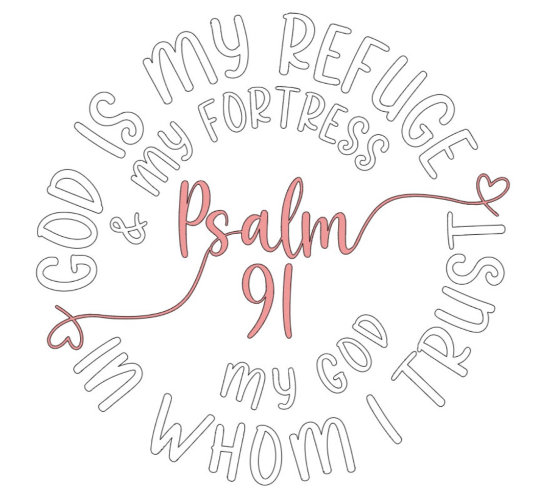 Psalm 91 SVG Digital Download - Etsy