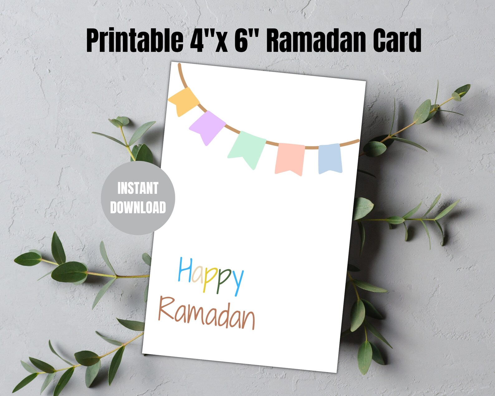 Printable 4" X 6" Ramadan Greeting Card, Happy Ramadan Card, Digital ...