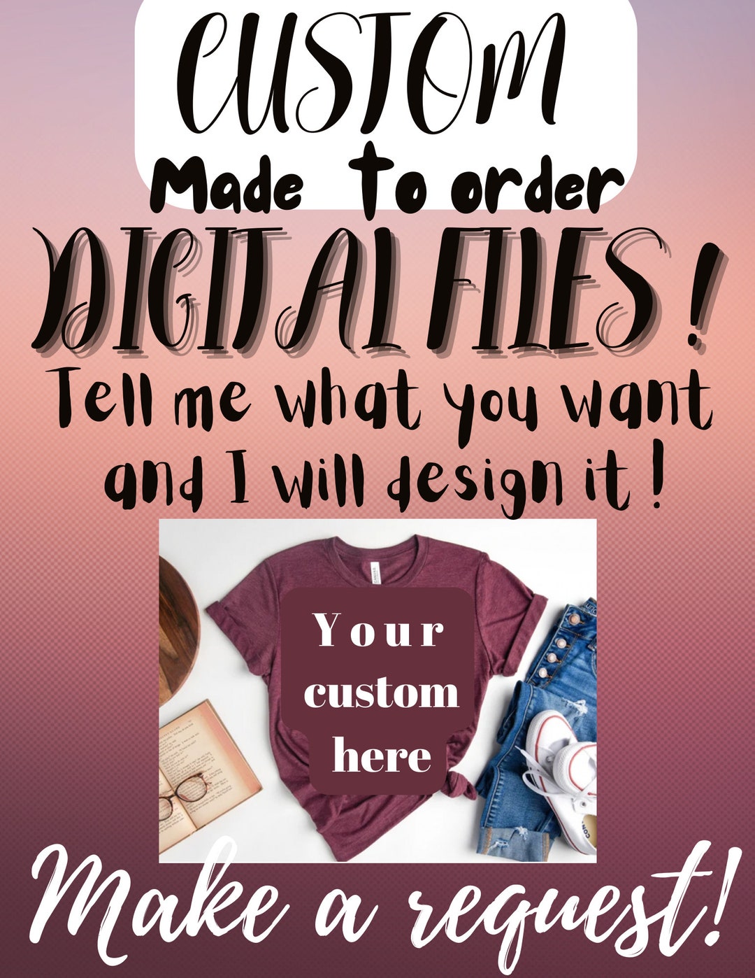 Custom Digital Files Etsy