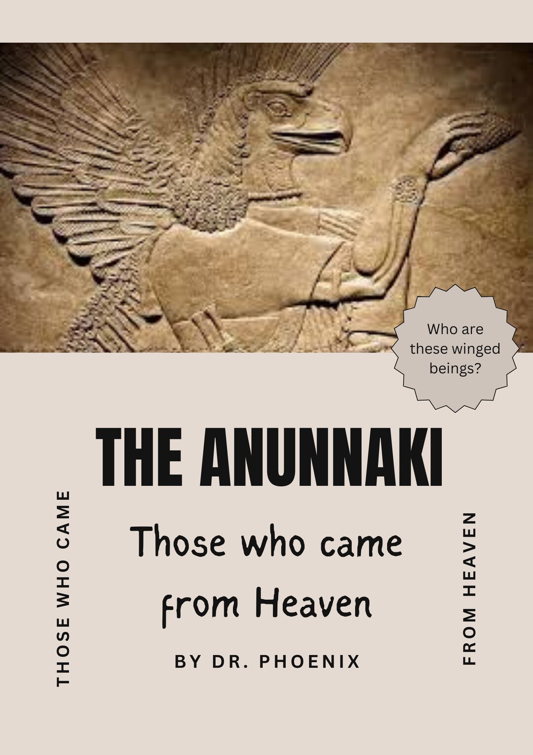 The Anunnaki, Those Who Came From Heaven, Who Are These Winged "gods ...