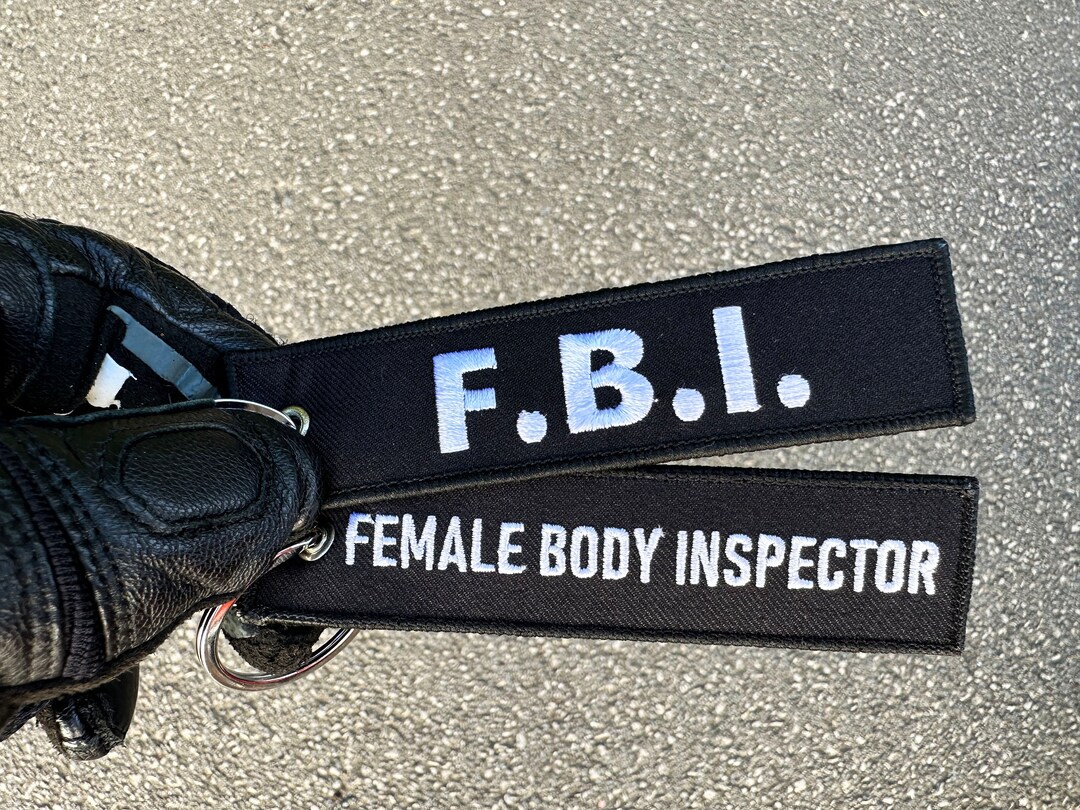 FBI Female Body Inspector Keychain Gift Key Ring Motorbike Key Tag ...