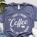 But First Coffee Shirt, First Coffee Then, Coffee Lovers Shirt, Coffee ...