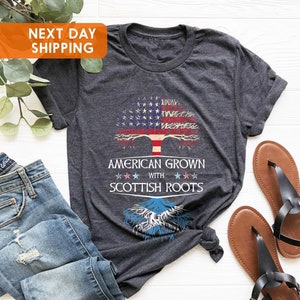 Scottish Roots, Scotland Roots Shirt, American Grown Scotland Flag ...