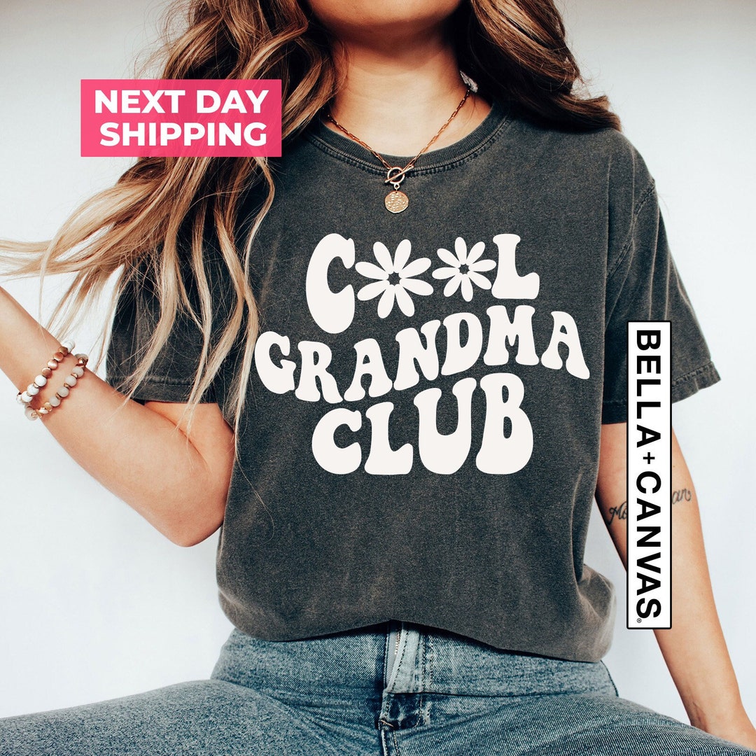 Cool Grandma Shirt, Cool Grandma Club Shirt, Grandma Tshirt, Nana Shirt ...