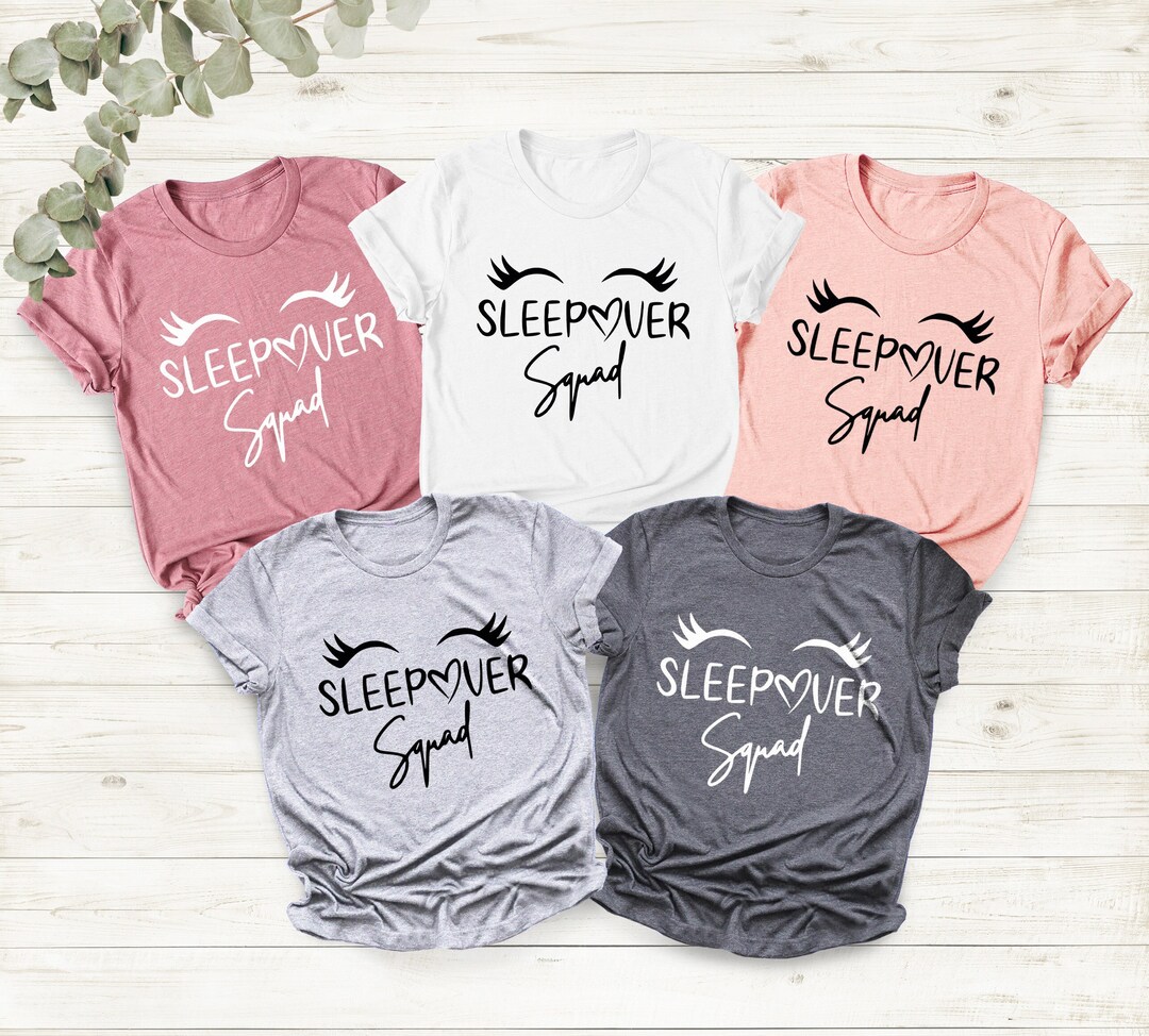 Sleepover Squad Shirt Sleepover T Shirt Teen Party Tees Slumber