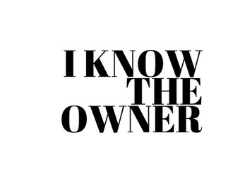 I Know the Owner Shirt - Etsy