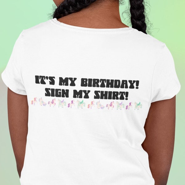 Its My Birthday Sign My Shirt - Etsy