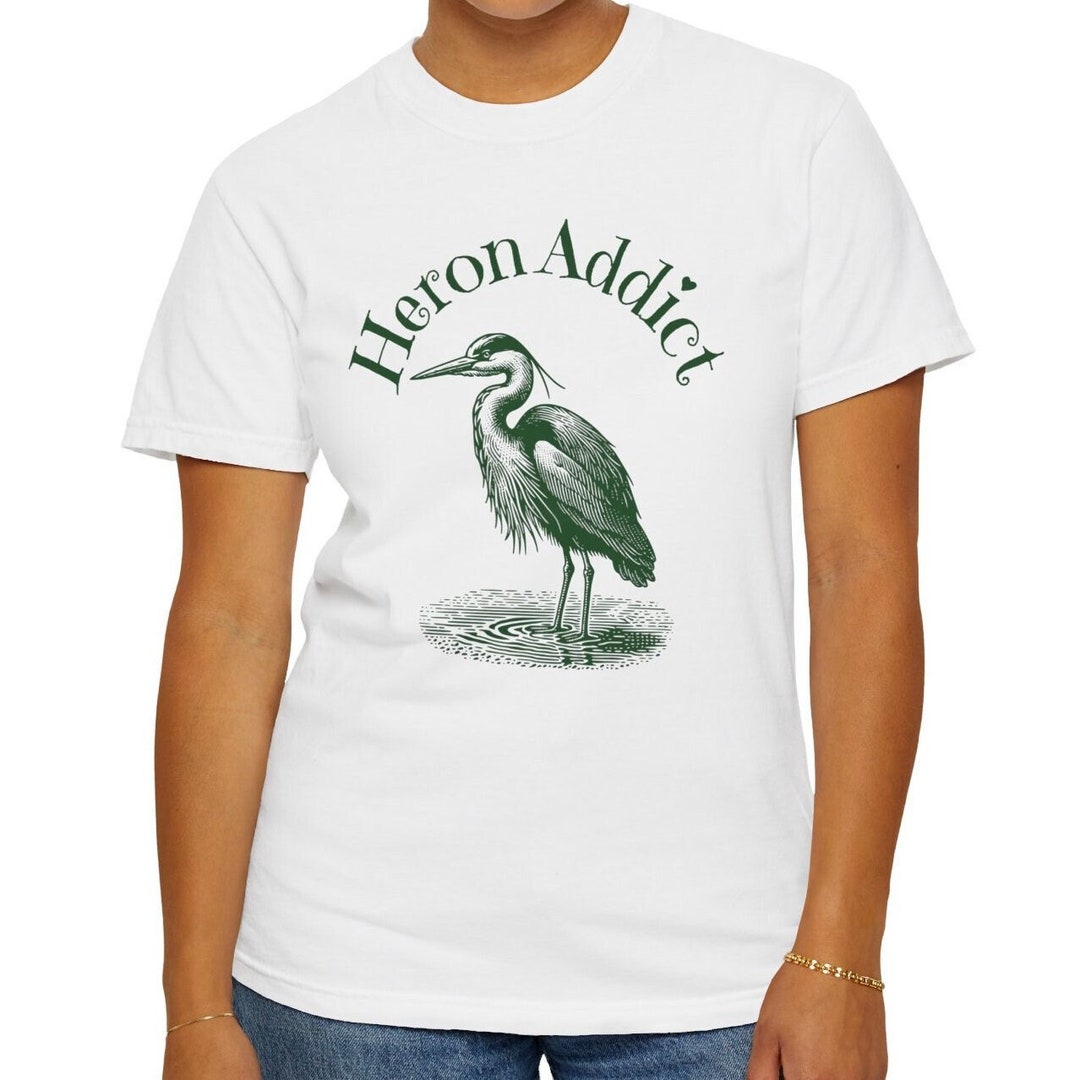 Heron Addict Shirt Heron Comfort Colors Bird Lover T-shirt Audubon Gift ...