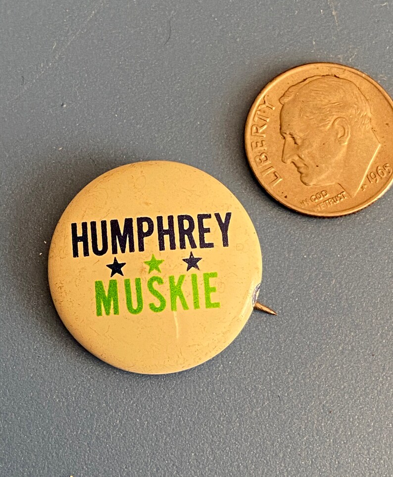 1968 Hubert Humphrey/edmund Muskie Presidential Campaign Button - Etsy