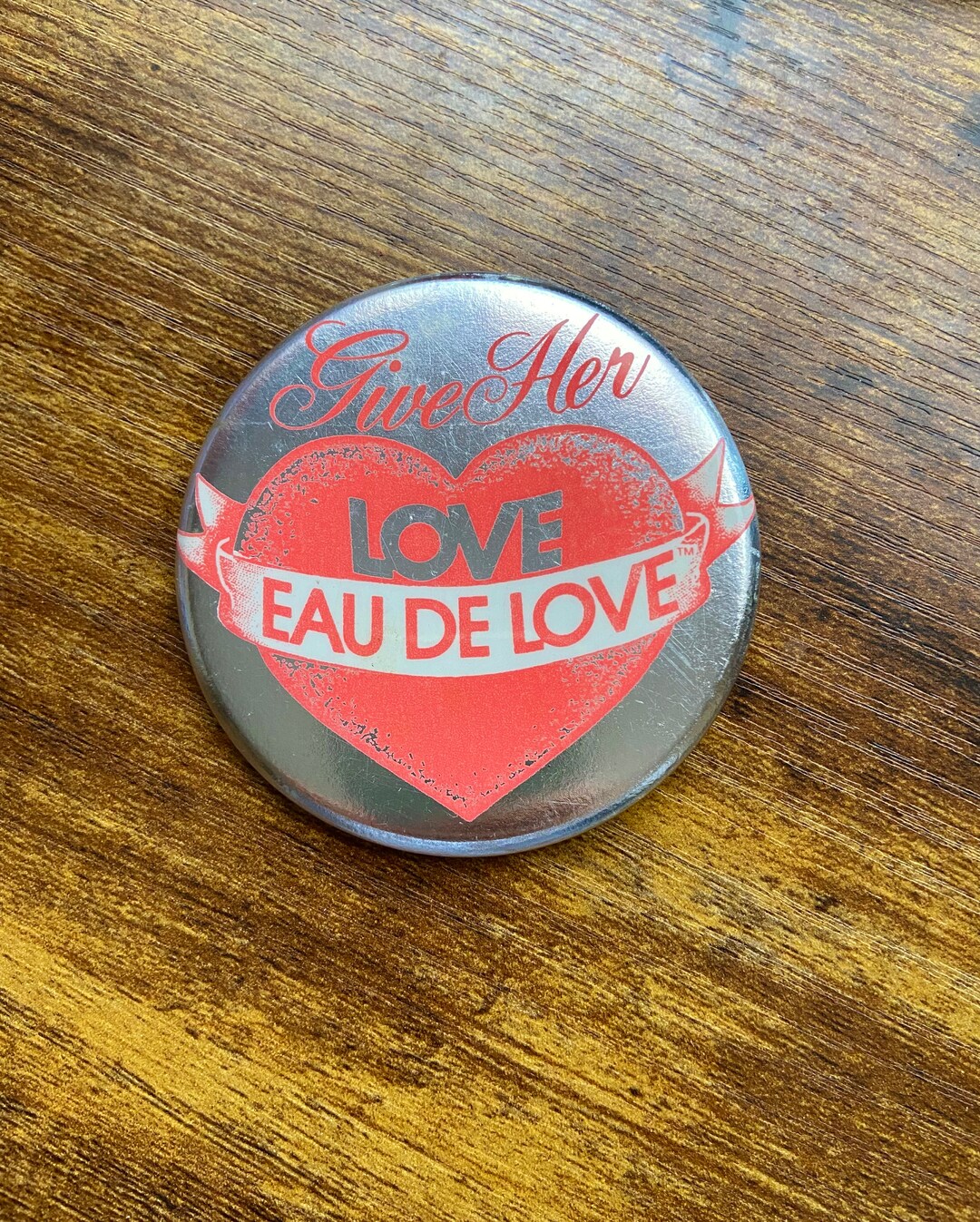 Give Her Love, Eau De Love Pinback Button From the 70s. - Etsy
