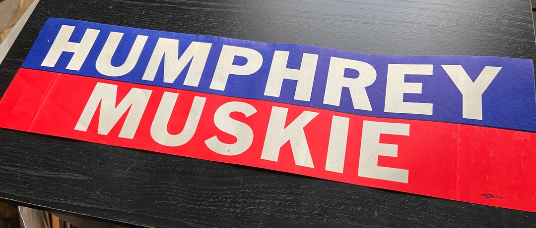 Humphrey Muskie Bumper Sticker From 1968 - Etsy
