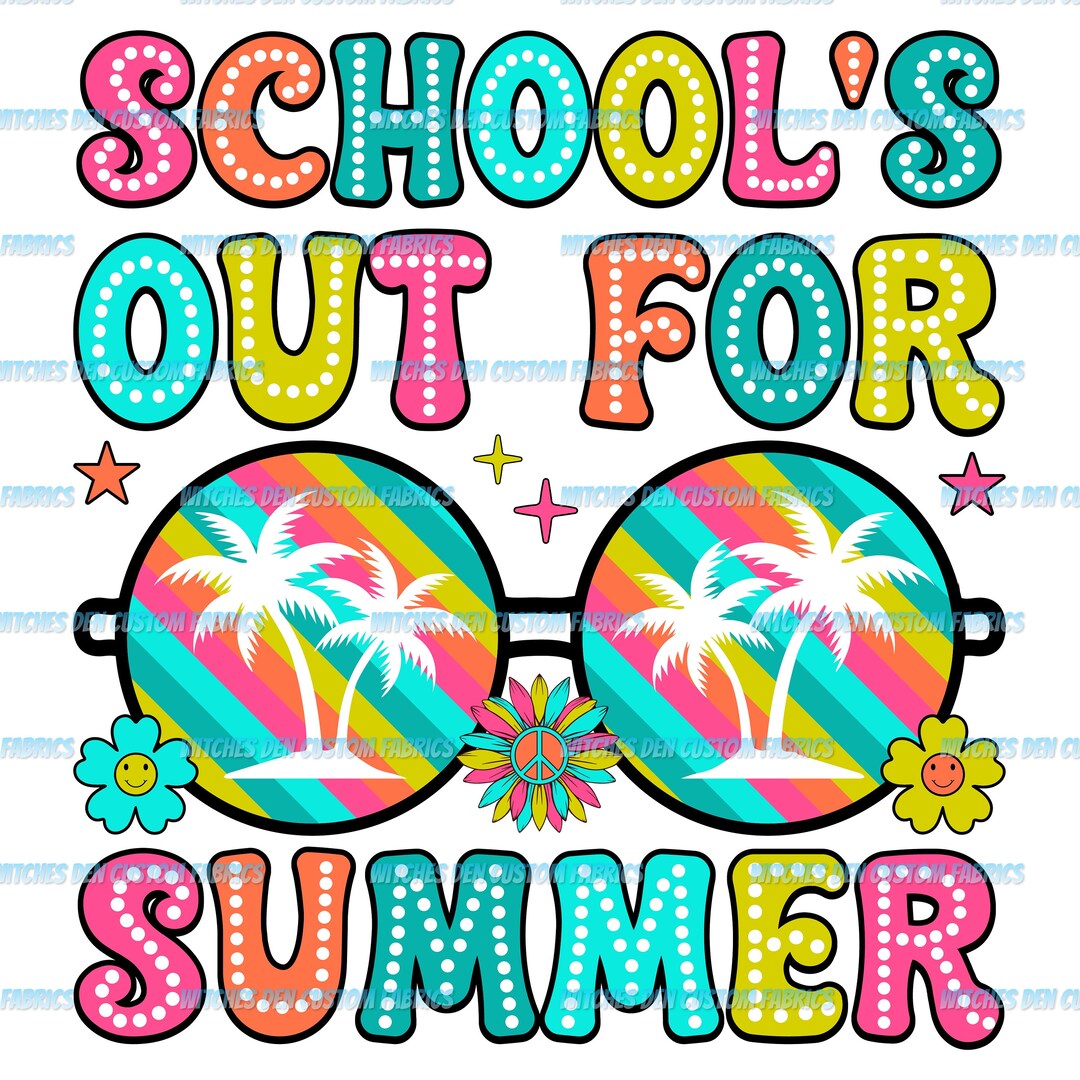 Schools Out for Summer PNG - Etsy