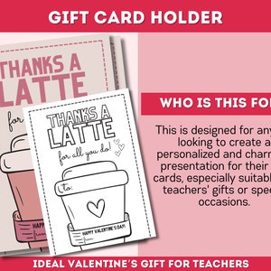 Printable 'thanks a Latte' Valentine's Gift Card Holder: Teacher ...