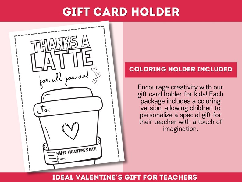 Printable 'thanks a Latte' Valentine's Gift Card Holder: Teacher ...