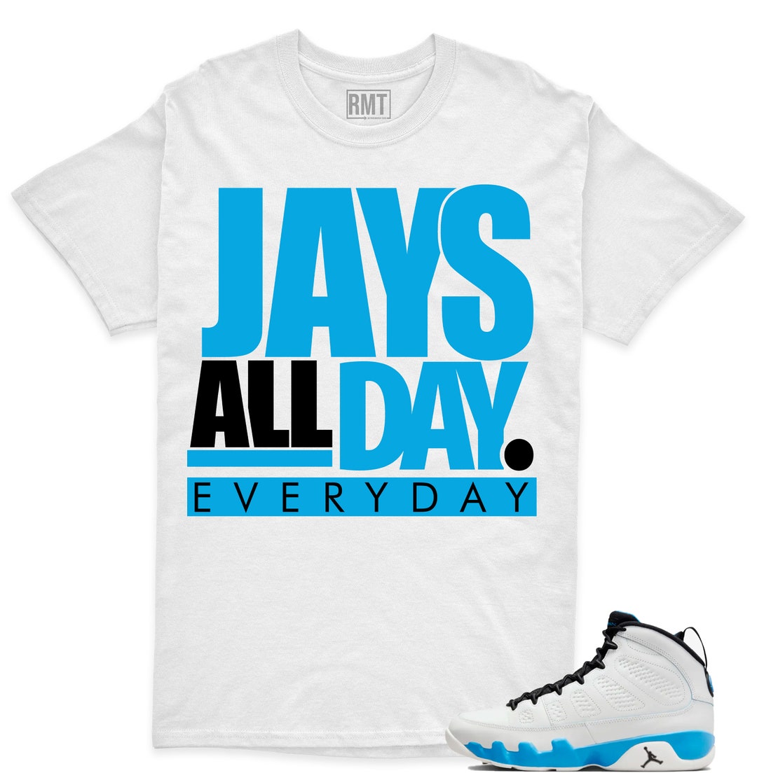 Jordan 9 Powder Blue Matching Shirts, Jays All Day Tee Match Jordan 9 ...